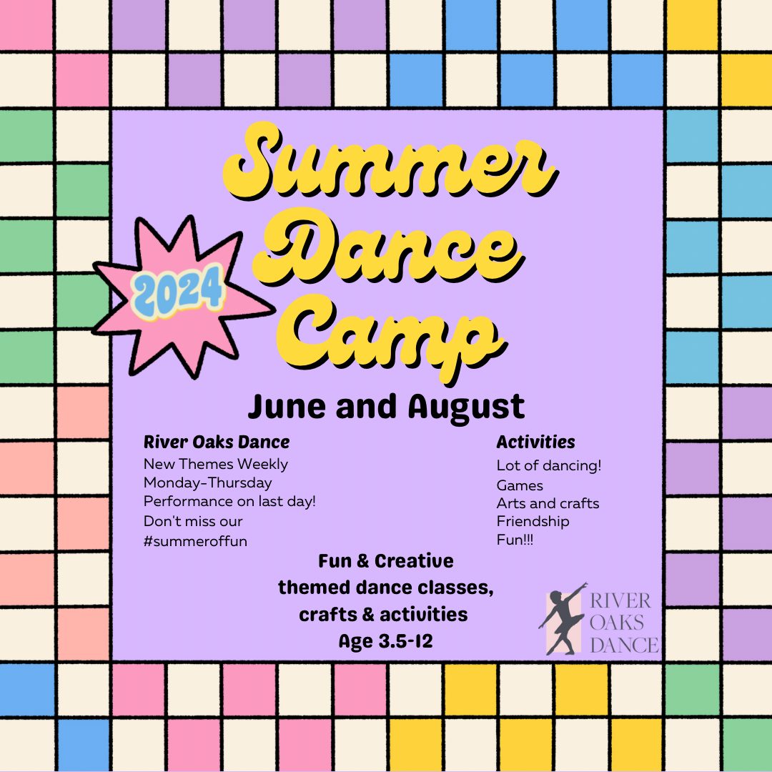 Summer Dance Camps Are Here - River Oaks Dance